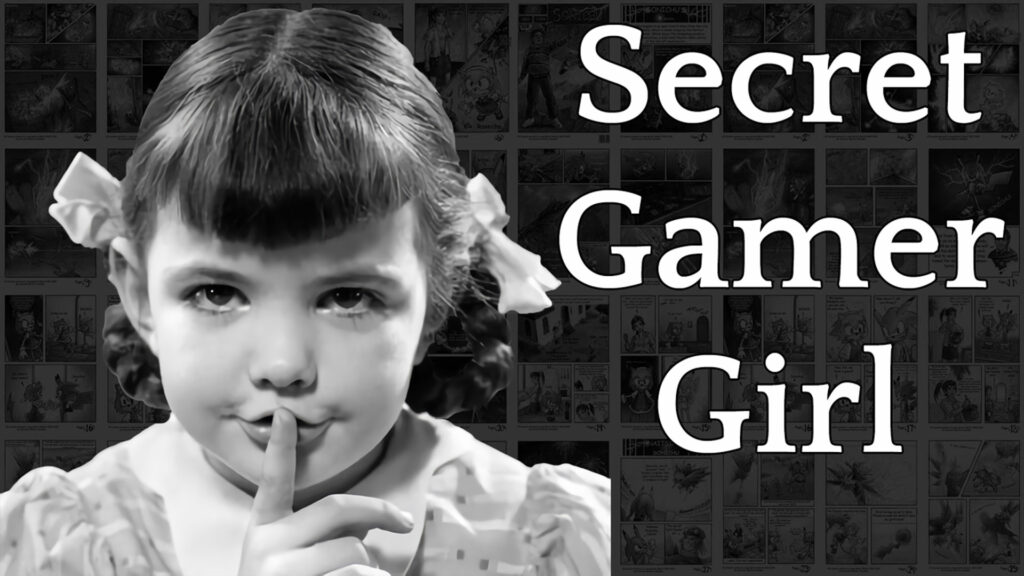 Secret Gamer Girl – Mad at the Internet